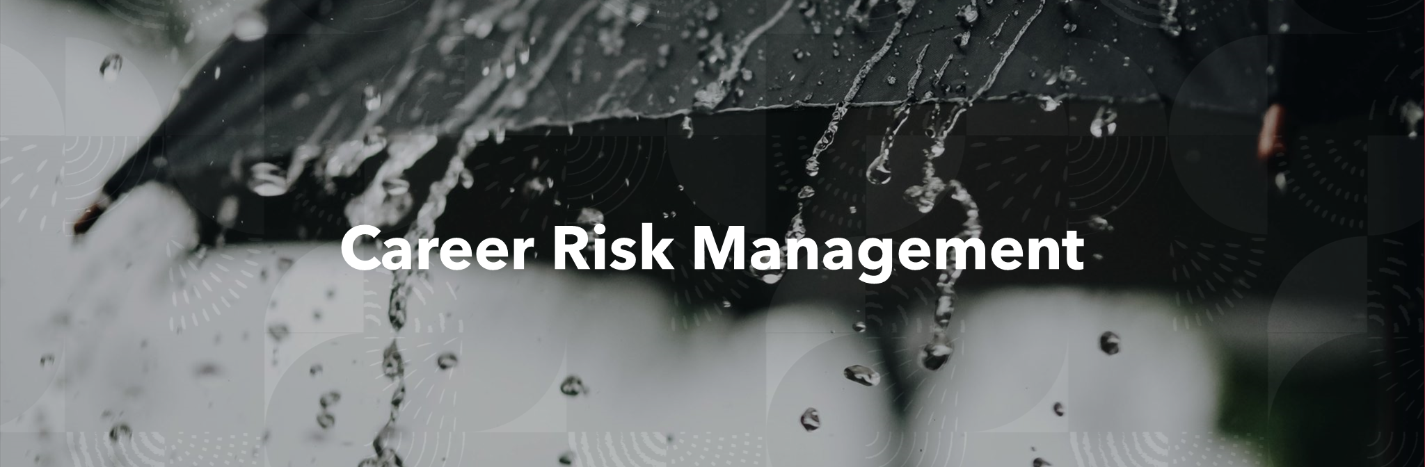 4 Tips to Manage Career Risks During Tumultuous Times – Ellery Yang